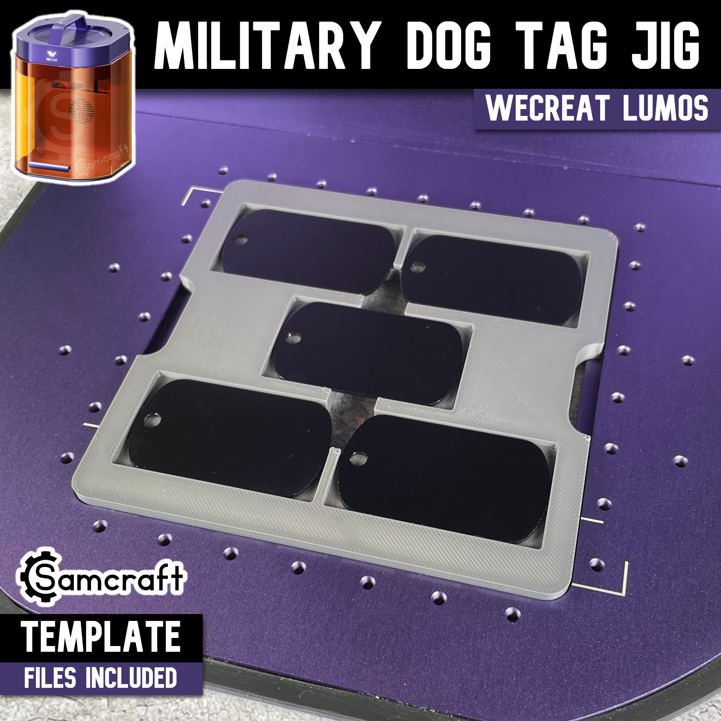 Military Dog Tag Jig - WeCreat Lumos